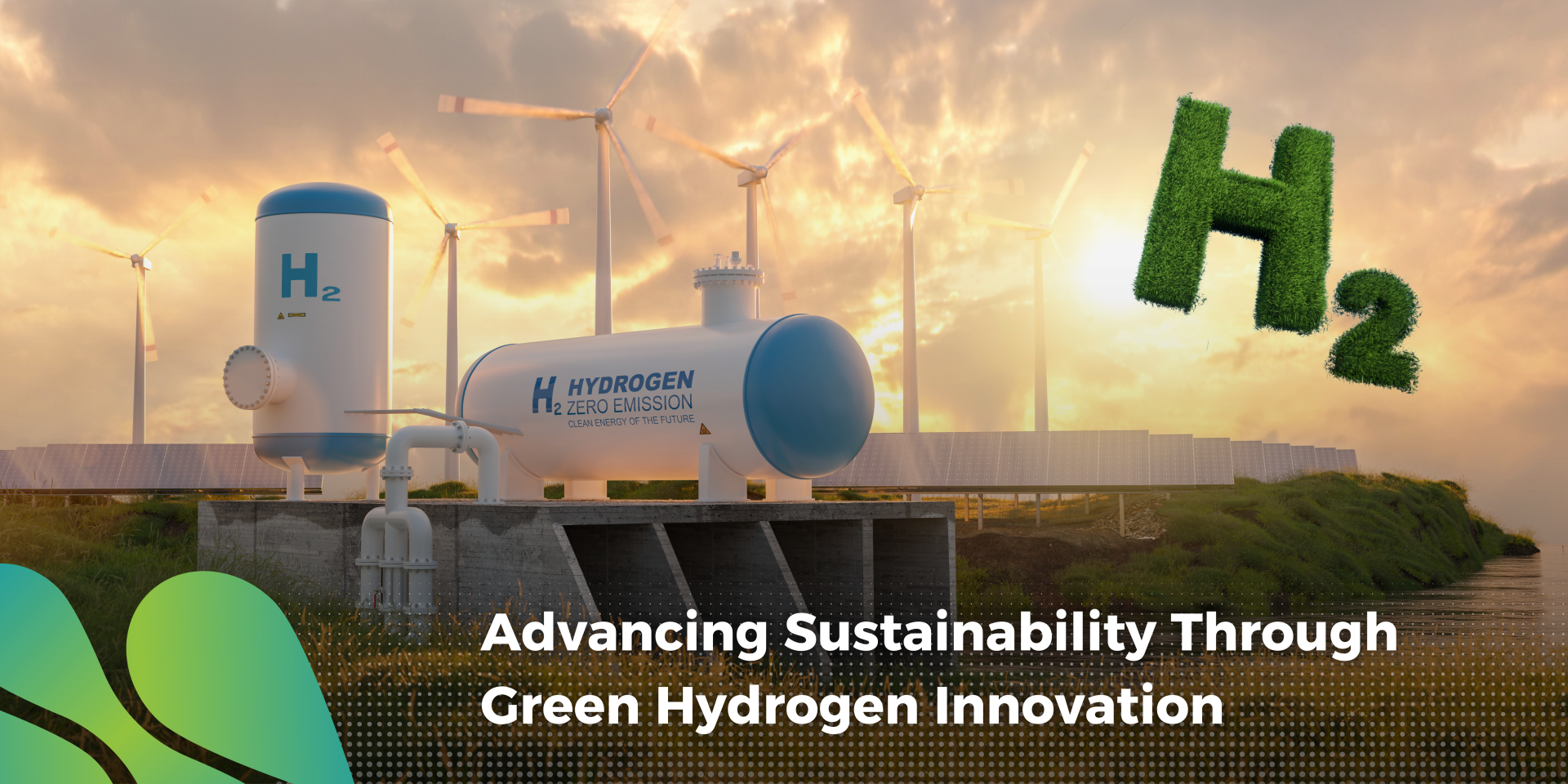 Advancing Sustainability Through Green Hydrogen Innovation - Xeraya Capital